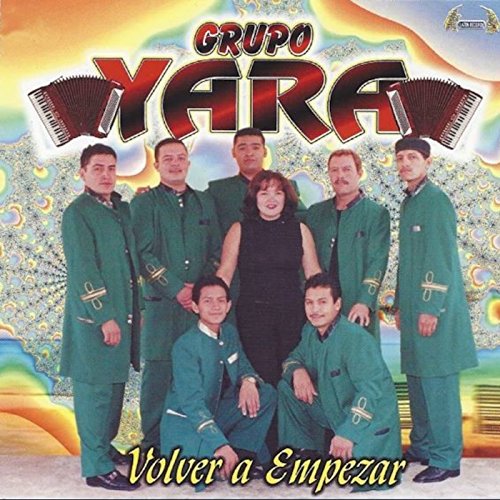Amazon.com: Volver a Empezar : Grupo Yara: Digital Music
