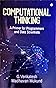 Computational Thinking : G Venkatesh, Madhavan Mukund: Amazon.in: Books