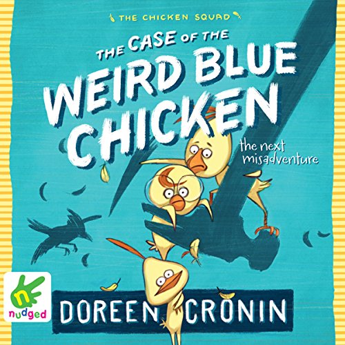 The Case of the Weird Blue Chicken: The Next Misadventure (Audio ...