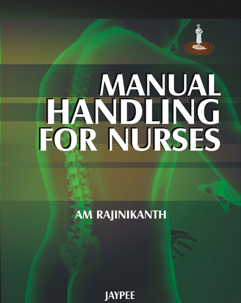 Buy Manual Handling for Nurses Book Online at Low Prices in India ...