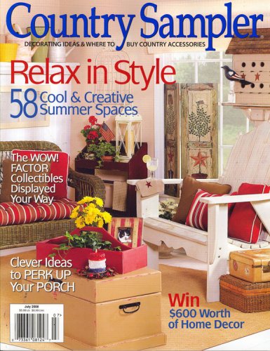 Country Sampler, July 2008 Issue: Editors of COUNTRY SAMPLER Magazine ...