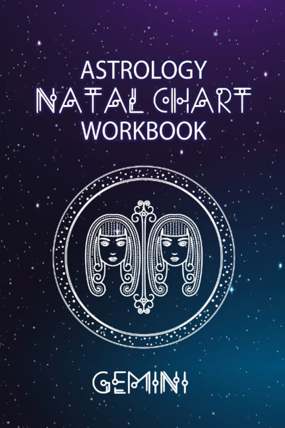 Buy Gemini Astrology natal chart Workbook: Gemini Zodiac Natal Chart ...