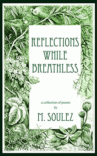 Amazon.com: Reflections While Breathless eBook : Soulez, M.: Kindle Store