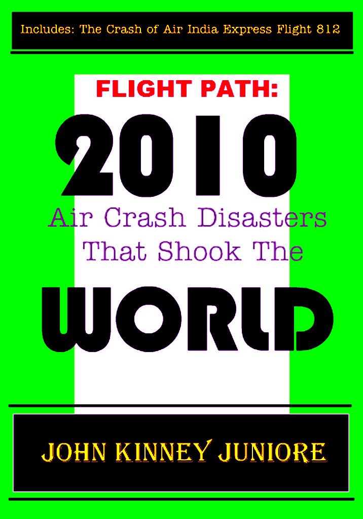 2010: Air Crash Disasters That Shook The World (Flight Path: Air Crash ...