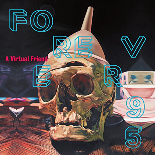 Écouter Forever 95 de A Virtual Friend sur Amazon Music