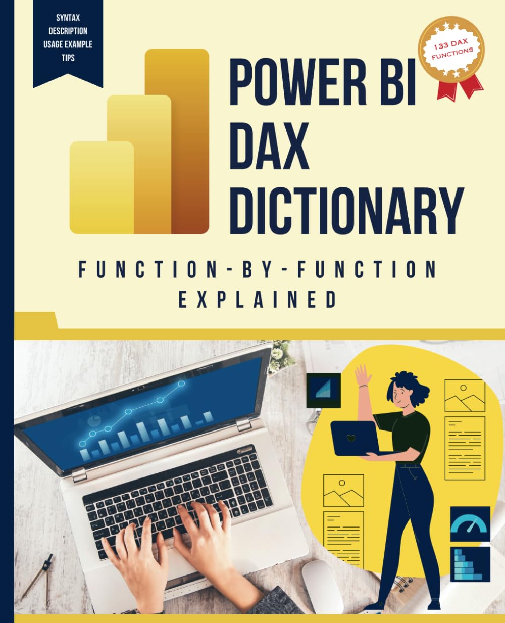 Power BI DAX Dictionary Function-by-Function Explained: Huynh, Kiet: 9798860654242: Amazon.com ...