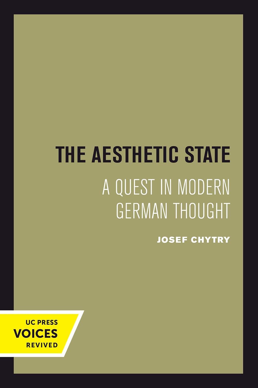 The Aesthetic State: A Quest in Modern German Thought: Amazon.co.uk ...