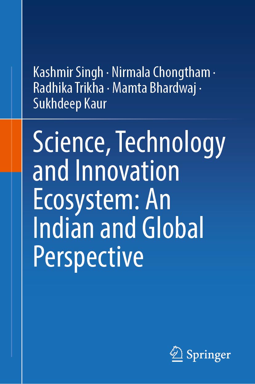Buy Science, Technology and Innovation Ecosystem: An Indian and Global ...