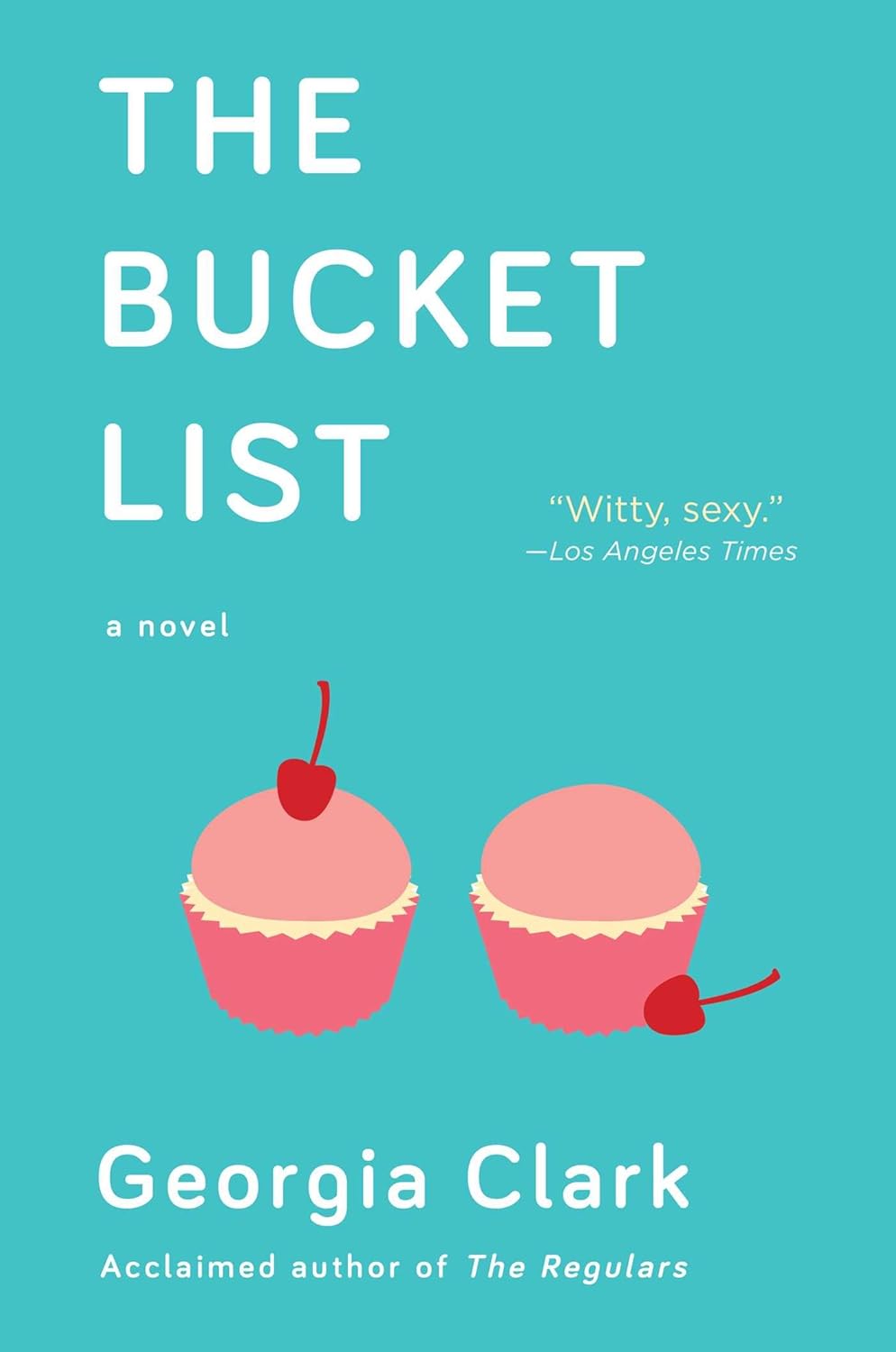 The Bucket List: A Novel: Clark, Georgia: 9781501173028: Amazon.com: Books