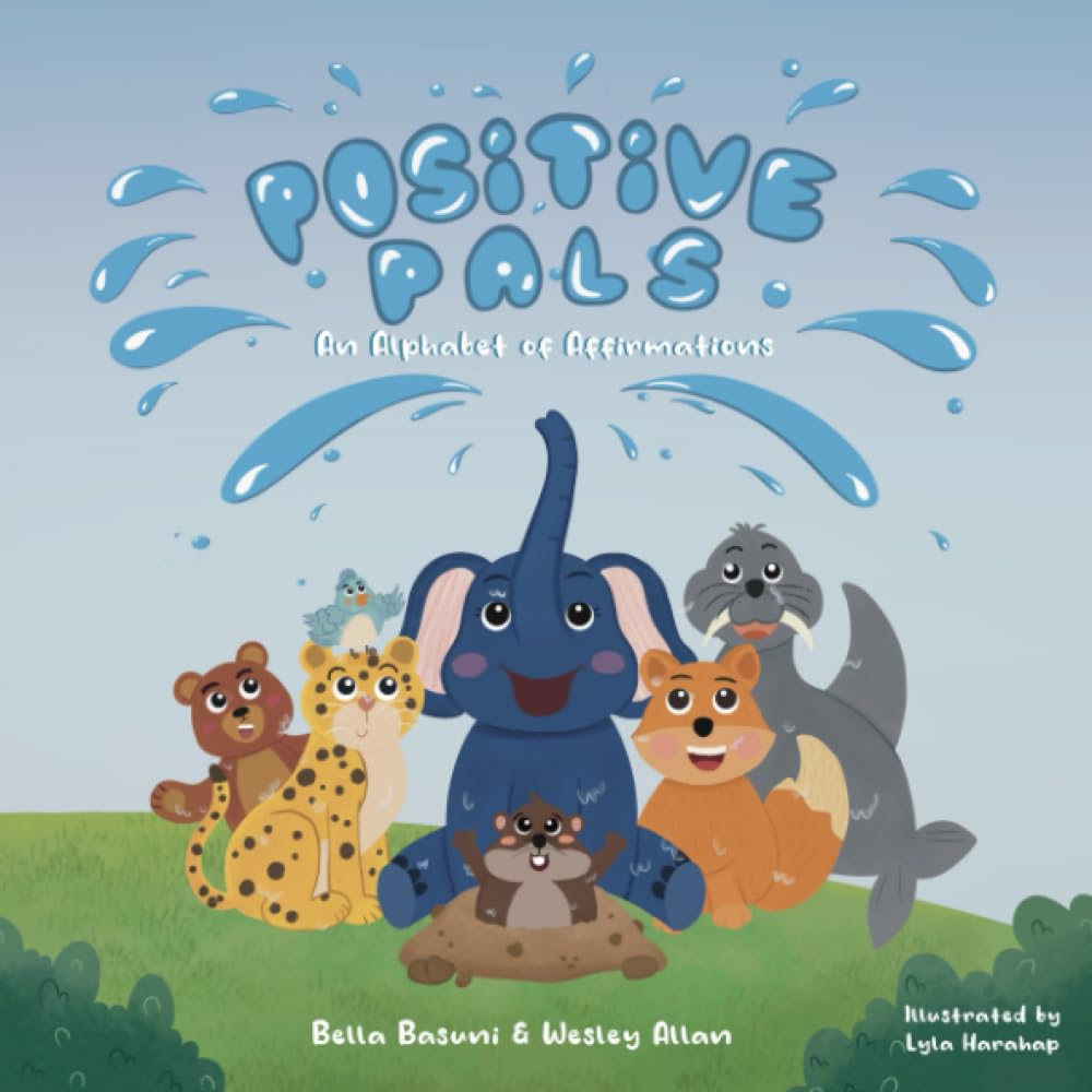 Amazon.com: Positive Pals: An Alphabet of Affirmations: 9798378727285 ...