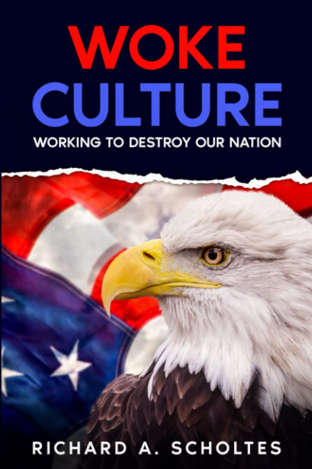 Amazon.com: Woke Culture: Working to Destroy Our Nation: 9781952668265 ...