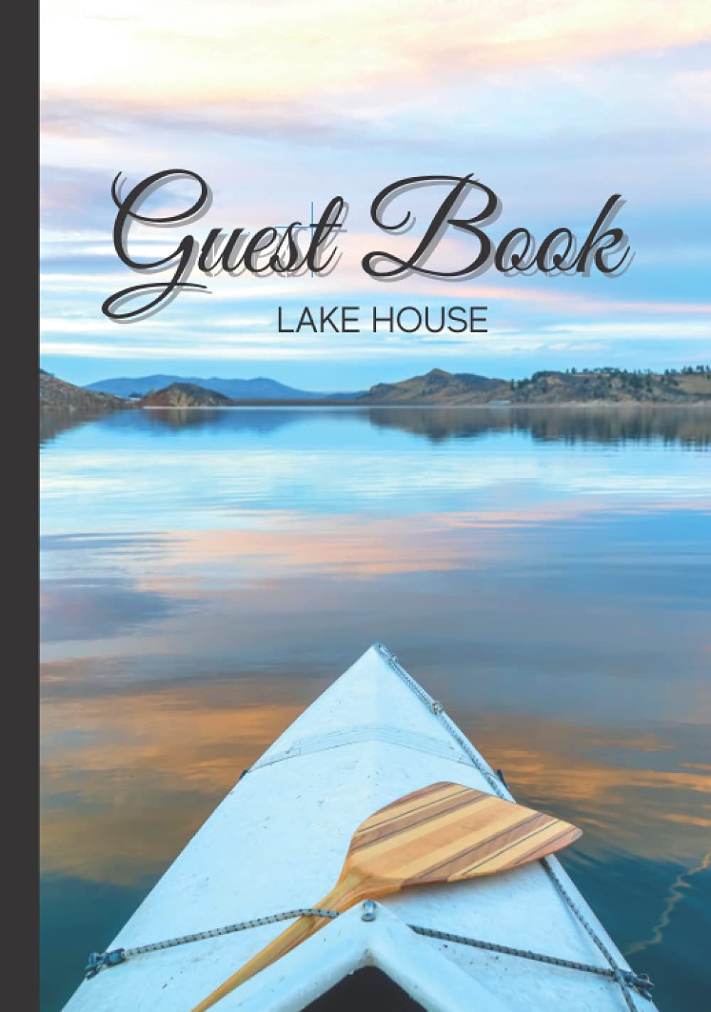 Guest Book Lake House: Visitor And Guest Sign-In Book For Vacation ...