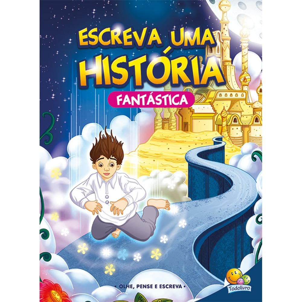 Amazon.com: Escreva Uma História… Fantástica: 9788537619643: Desire Of ...