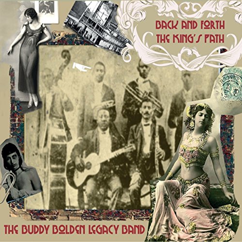 Amazon.com: Back and Forth the King's Path : The Buddy Bolden Legacy ...