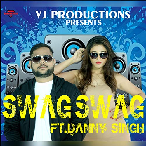 Swag Swag by Danny Singh on Amazon Music - Amazon.com