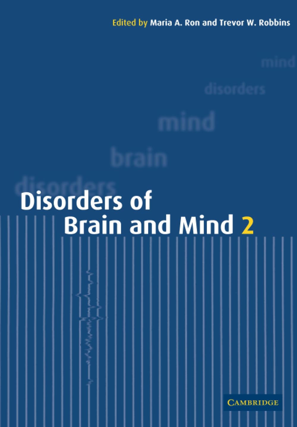 Disorders of Brain and Mind: 9780521004565: Medicine & Health Science ...