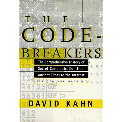 Snapklik.com : The Codebreakers: The Comprehensive History Of Secret ...