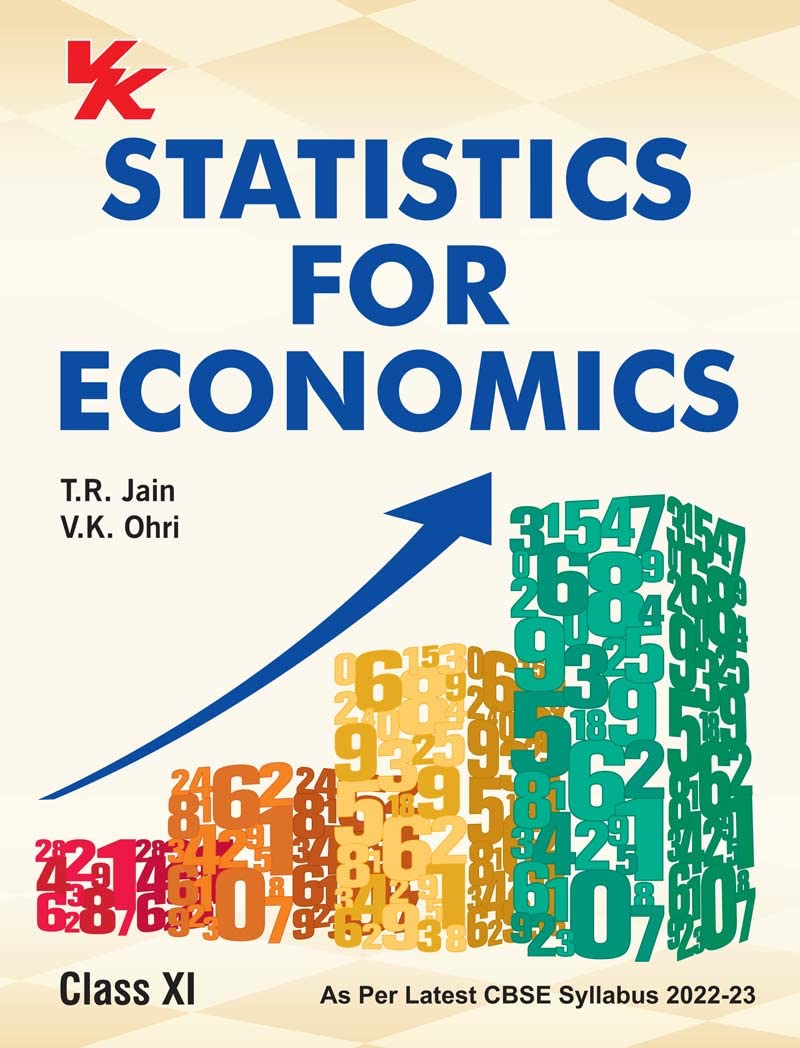 Statistics for Economics CBSE Class 11 Book (For 2023 Exam) : TR Jain, VK Ohri: Amazon.in: Books