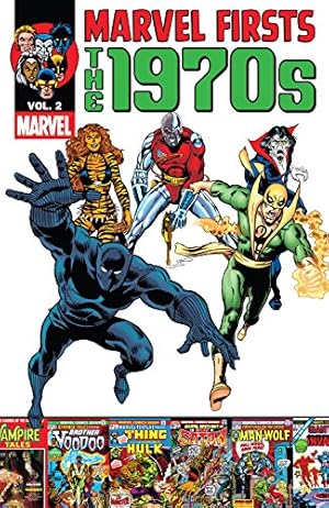 Amazon.com: Marvel Firsts: The 1970s Vol. 1: The 1970s Volume 1 eBook ...