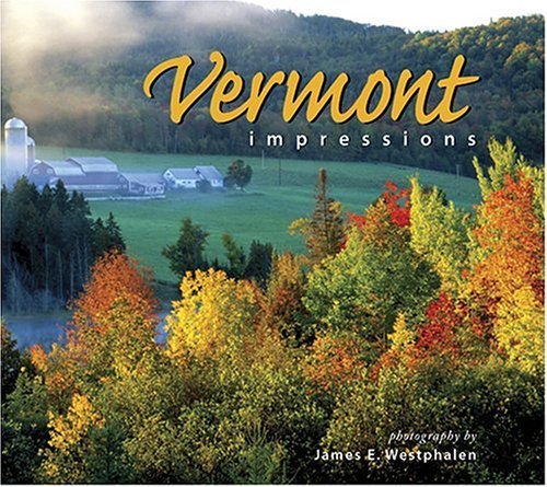 Vermont Impressions by photography by Jim Westphalen (2004-04-30 ...