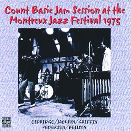 Écouter Count Basie Jam Session At The Montreux Jazz Festival 1975 de ...