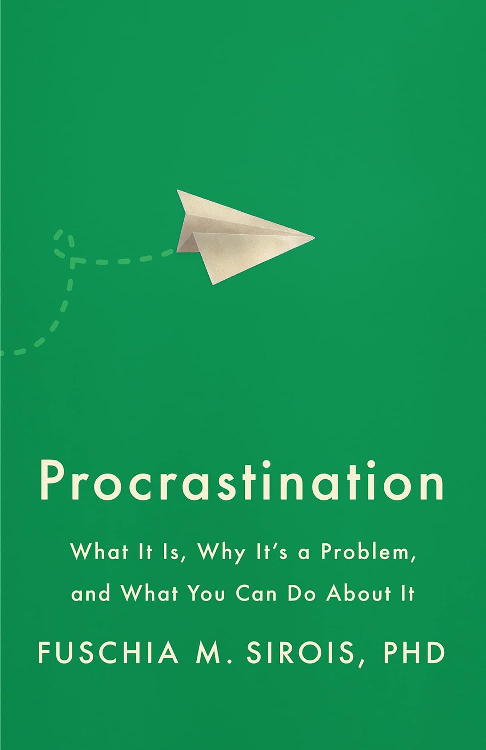 Procrastination: What It Is, Why It's a Problem, and What You Can Do ...