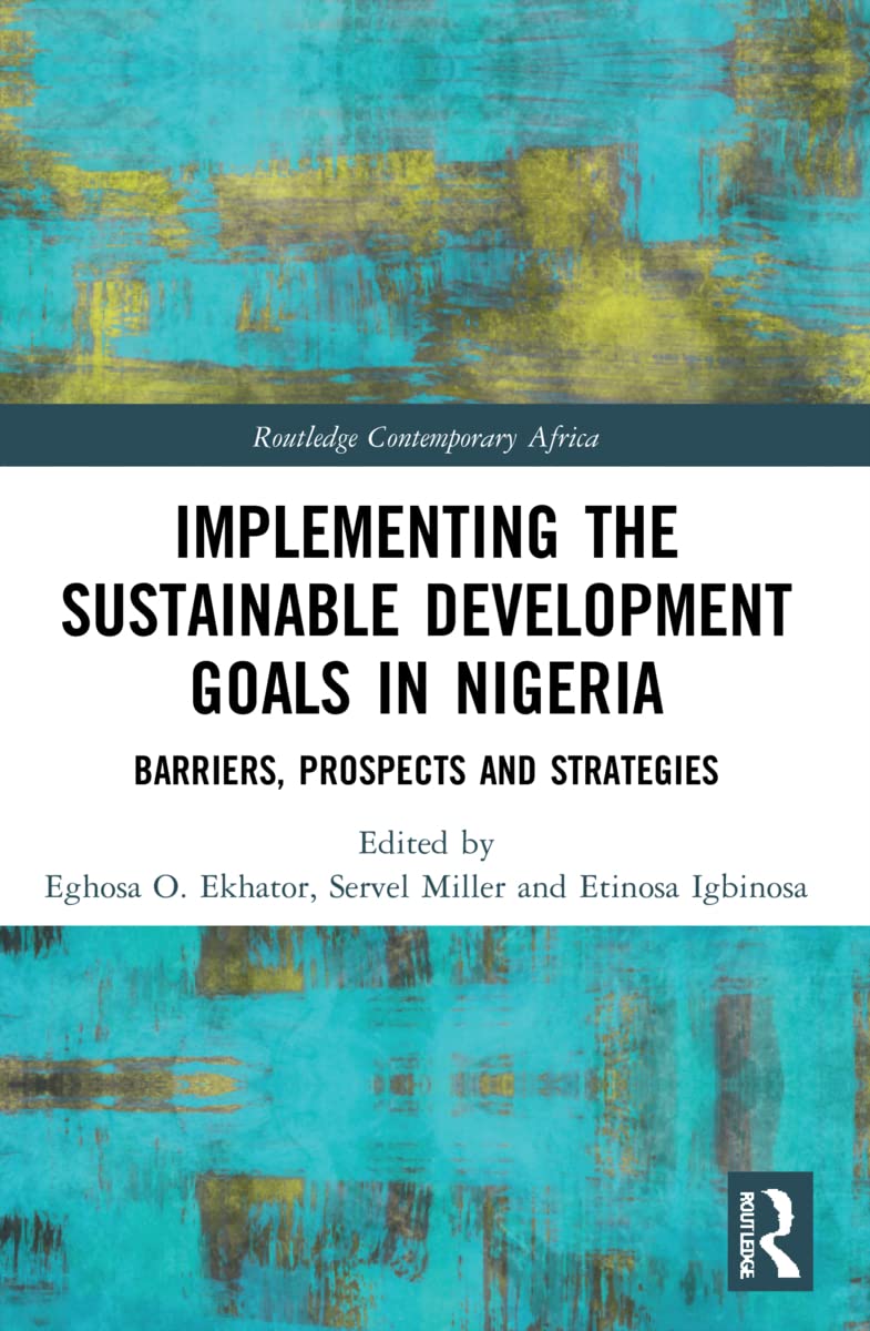 Implementing the Sustainable Development Goals in Nigeria: Barriers ...