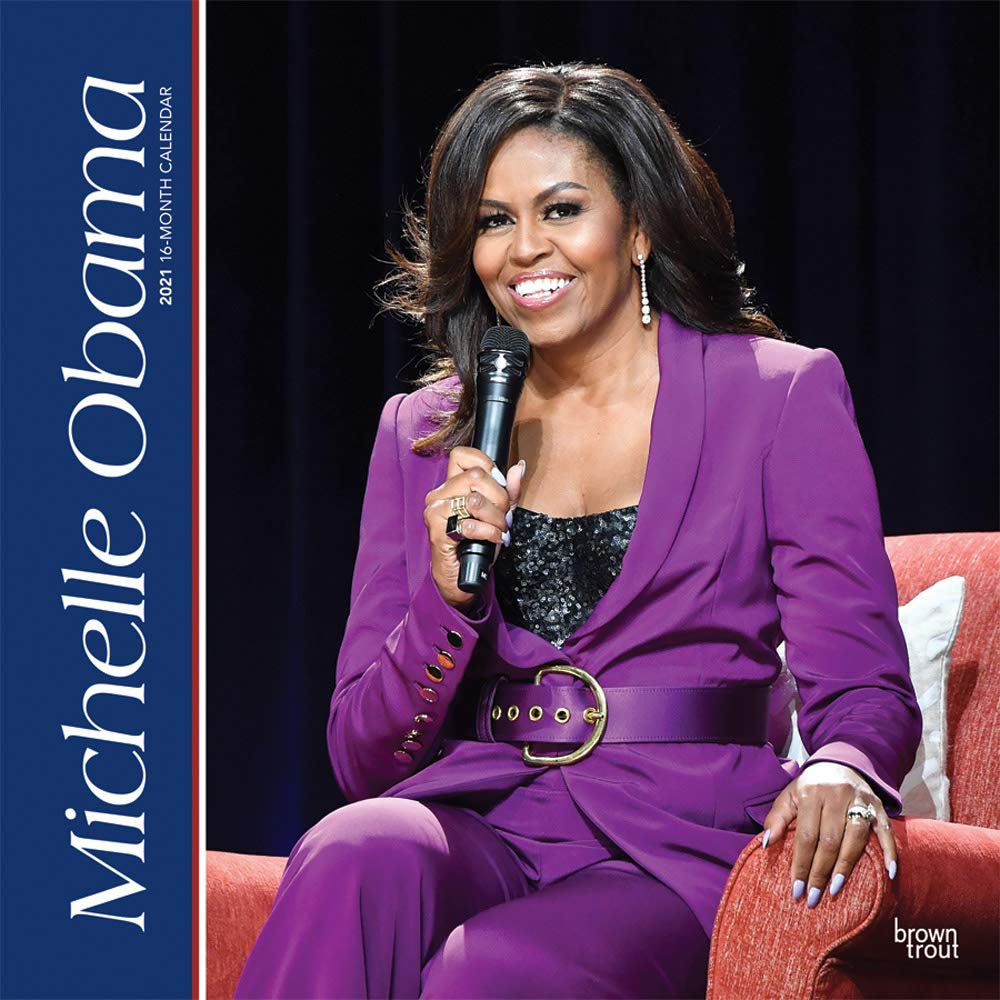 Michelle Obama 2021 Calendar: BrownTrout Publishers Inc., BrownTrout ...