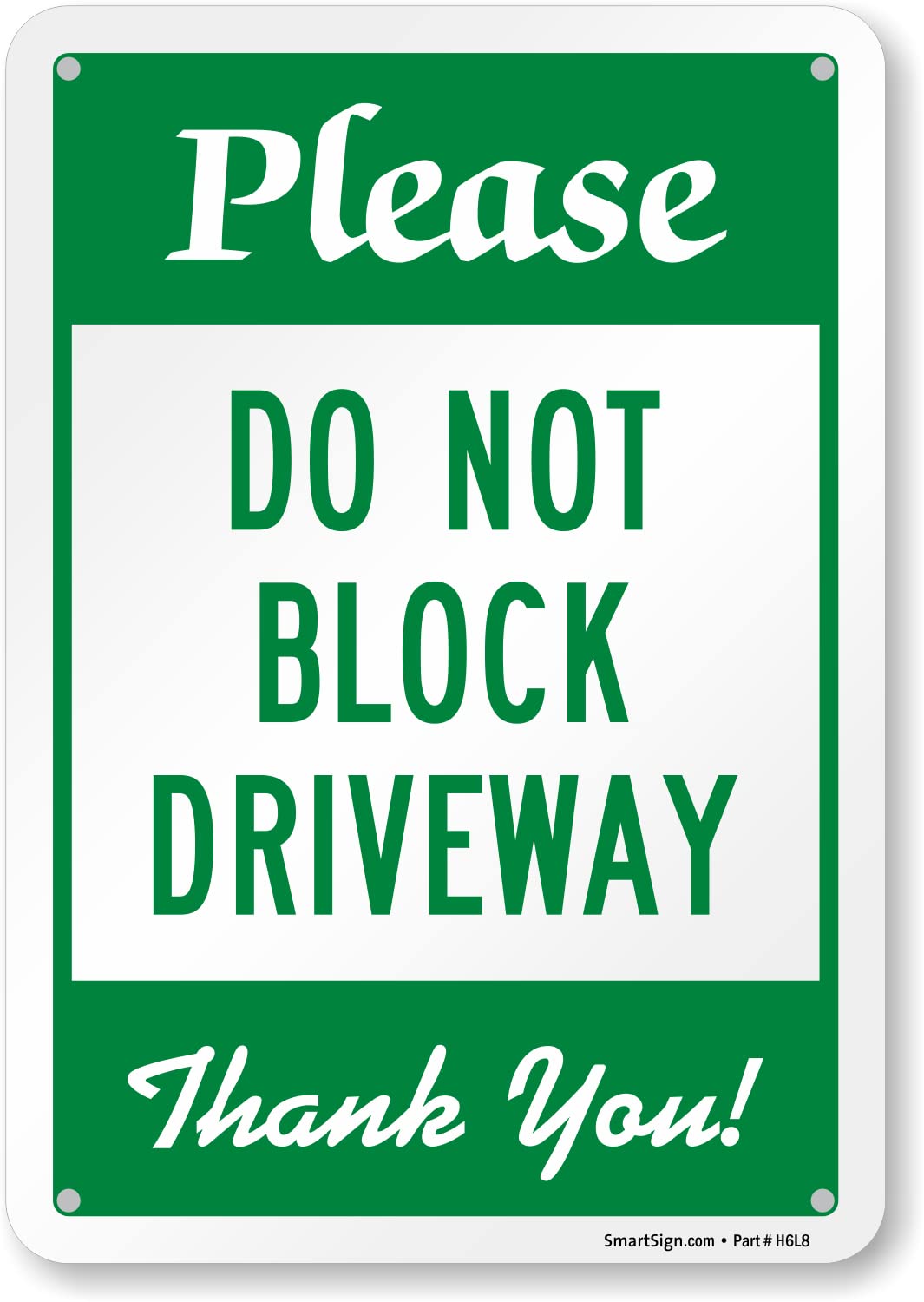 Amazon.com: SmartSign 10 x 7 inch “Please Do Not Block Driveway, Thank ...