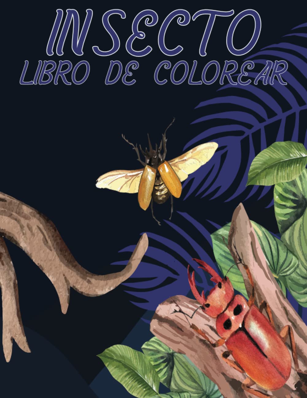 Buy Insecto Libro de colorear: Bichos para colorear. Libro para ...