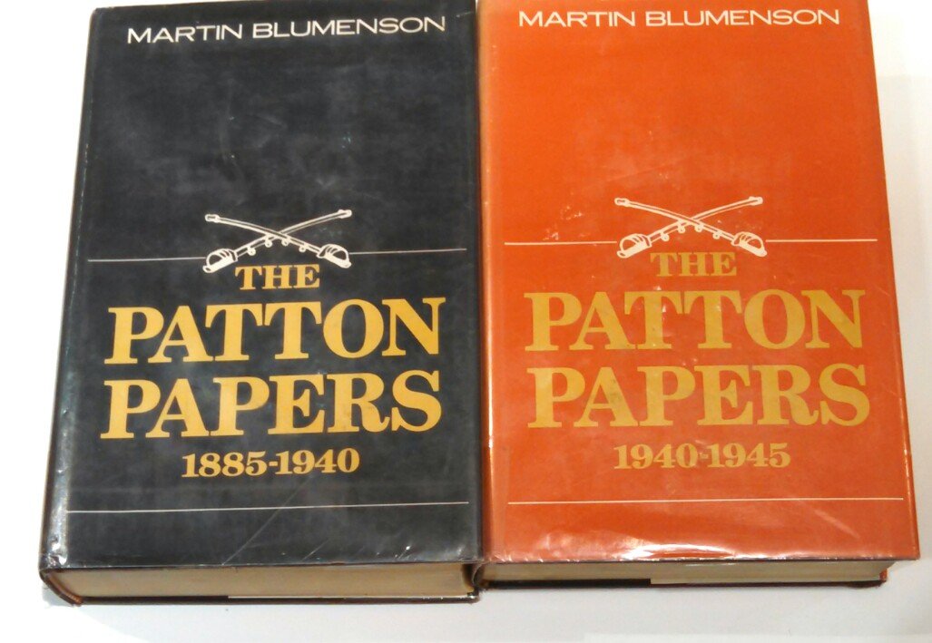The Patton Papers - Volume I (1885-1940) and Volume II (1940-1945 ...