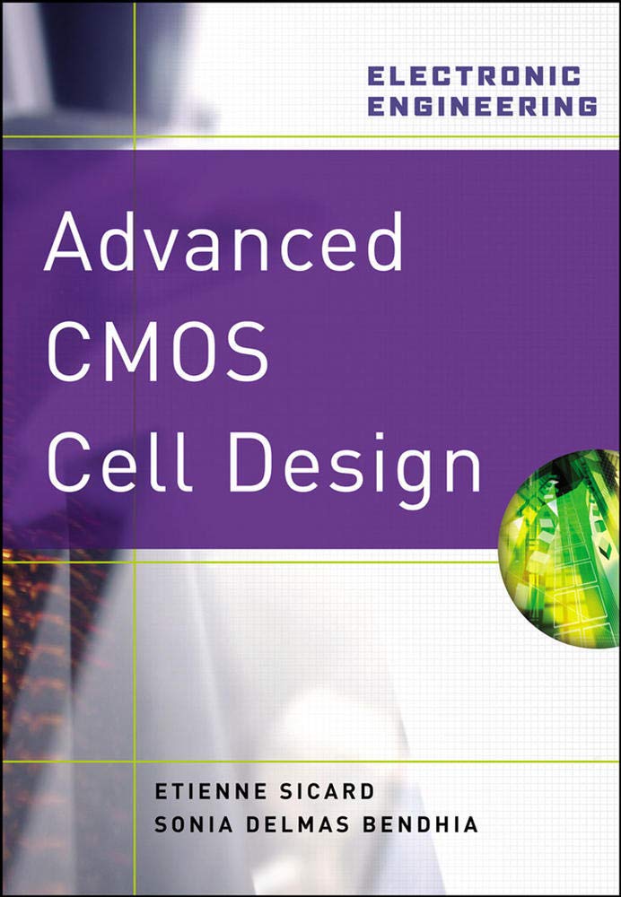 Advanced CMOS Cell Design (Professional... by Sicard, Etienne