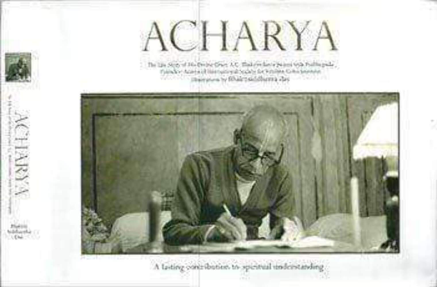Acharya (The Life Story of His Divine Grace A. C. Bhaktivedanta Swami ...