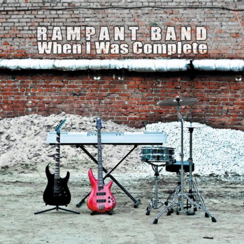 Amazon.com: When I Was Complete : Rampant Band: Digital Music