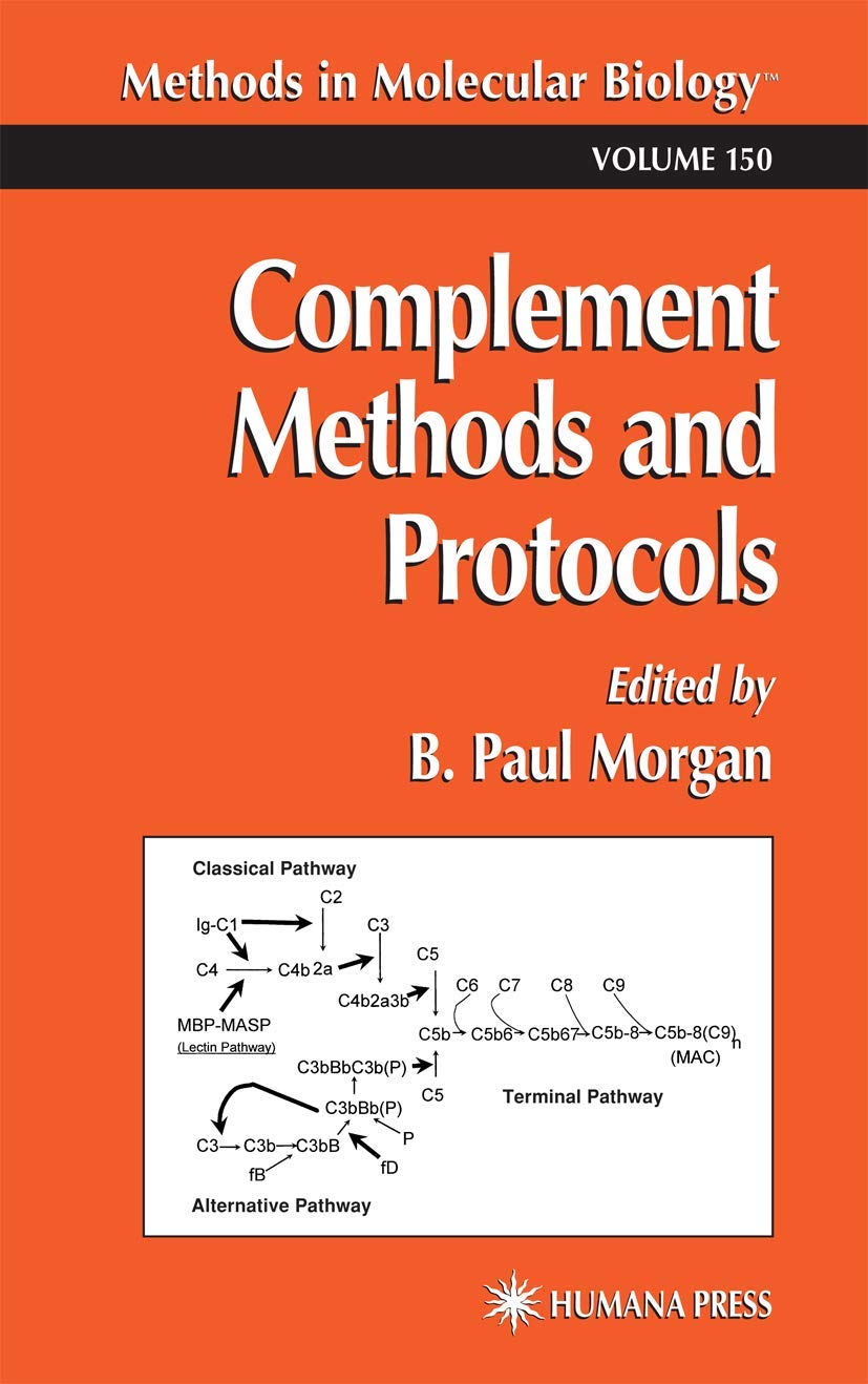 Complement Methods and Protocols (Methods in Molecular Biology, 150 ...