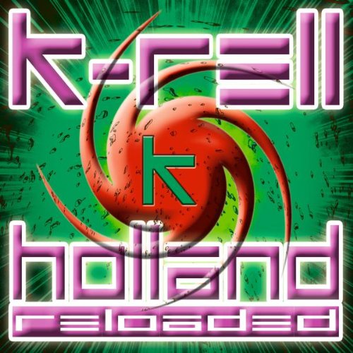 K-Rell: Holland Reloaded: Amazon.de: Musik-CDs & Vinyl