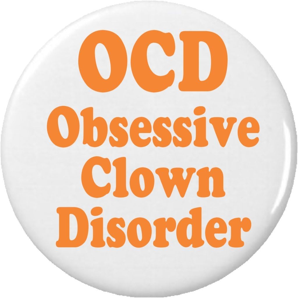 Amazon.com: OCD Obsessive Clown Disorder 2.25” Large Magnet Funny Humor ...