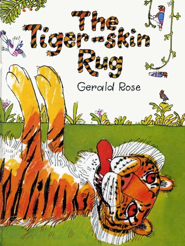 The tiger-skin rug: Rose, Gerald: 9780571112784: Amazon.com: Books