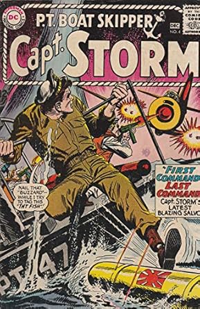 "Capt. Storm, Pt. Boat Skipper, # 4, Dec.1964: DC Comics: Amazon.com: Books