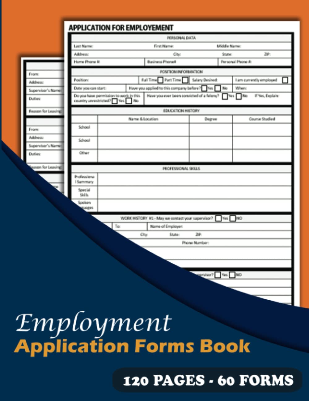 Employment Application Forms Book (60 Forms): Job Application Form Book ...