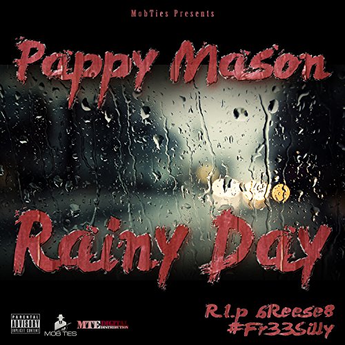 Écouter Rainy Day par Pappy Mason sur Amazon Music Unlimited
