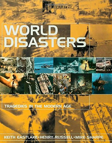 Amazon.com: World Disasters: Tragedies in the Modern Age: 9781579583187 ...