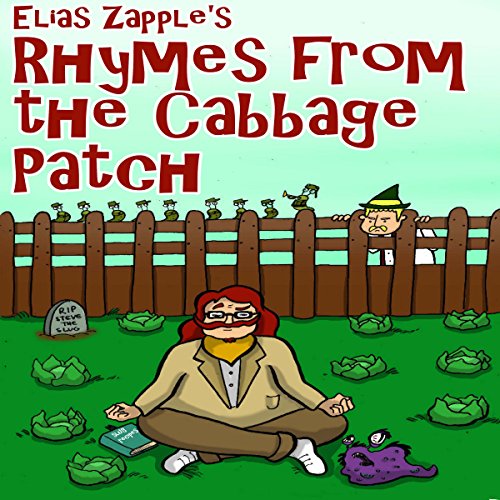 Amazon.com: Elias Zapple's Rhymes from the Cabbage Patch (Zany, Funny ...