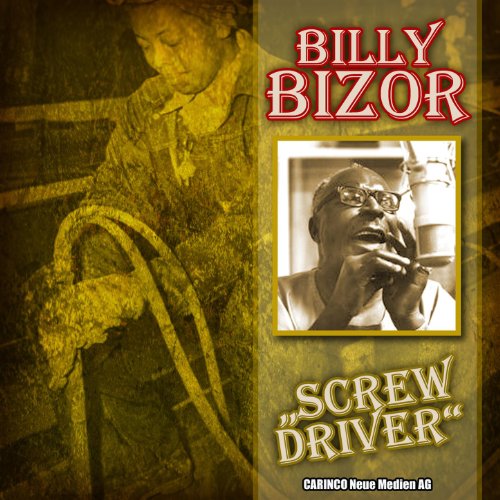 Amazon.co.jp: Billy Bizor a.k.a. Billy Bizer - Screwdriver“ (Original ...