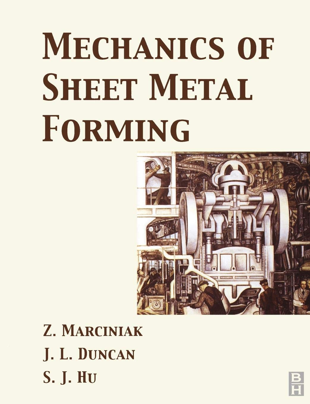Amazon.com: Mechanics of Sheet Metal Forming: 9780750653008: Hu Ph.D ...