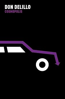 Cosmopolis: Amazon.co.uk: DeLillo, Don: 9780330524933: Books
