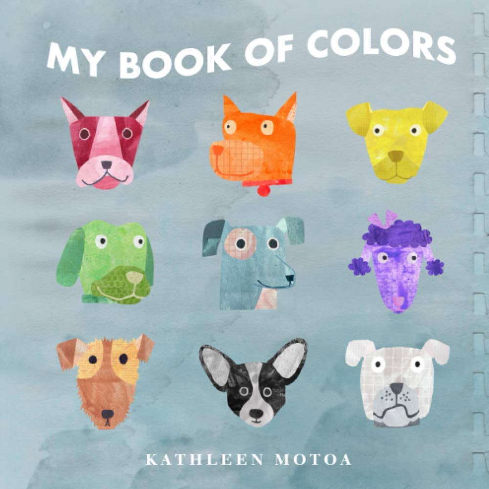 Amazon.com: My Book of Colors: 9798550532669: Motoa, Kathleen: Books