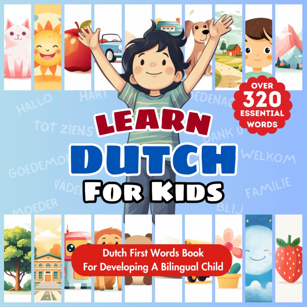 Amazon | Learn Dutch For Kids: Bilingual English & Dutch Language ...