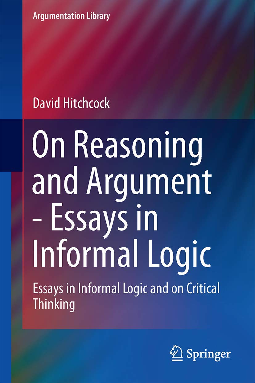 Amazon.com: On Reasoning and Argument: Essays in Informal Logic and on ...