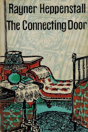 The Connecting Door: Rayner Heppenstall: Amazon.com: Books